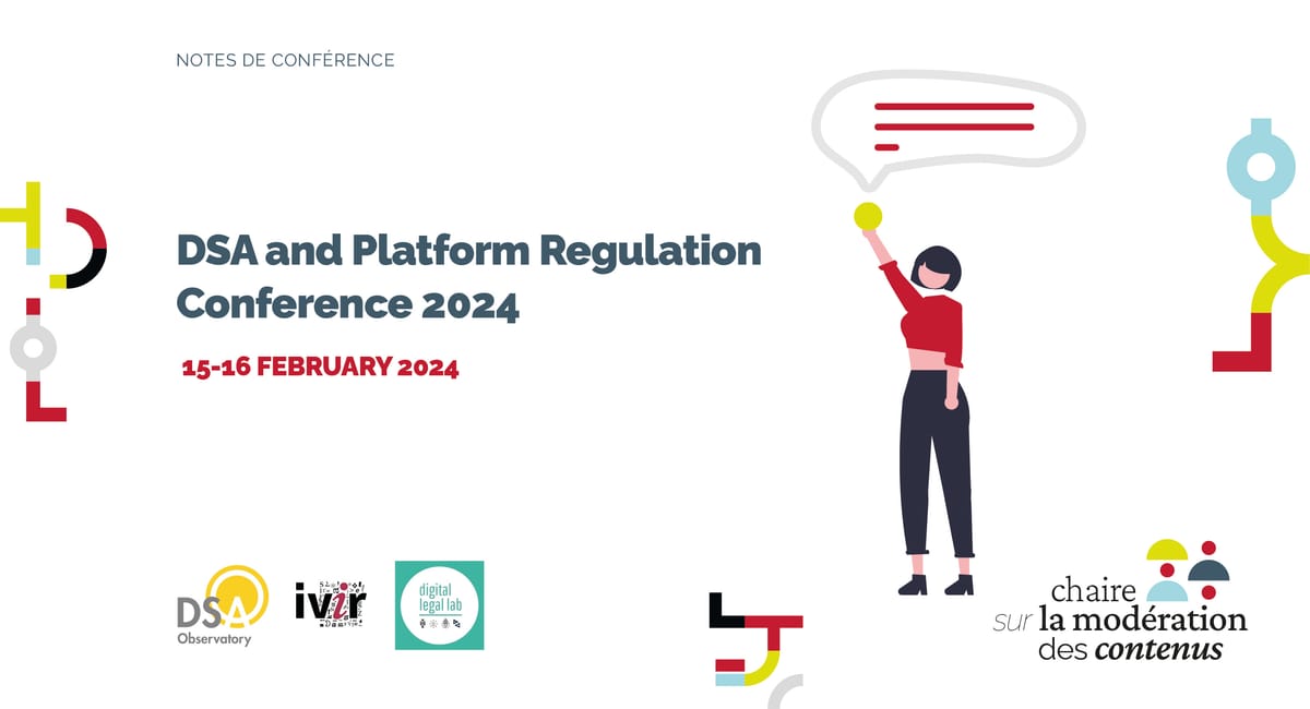 Conference’s notes – DSA and Platform Regulation Conference 2024